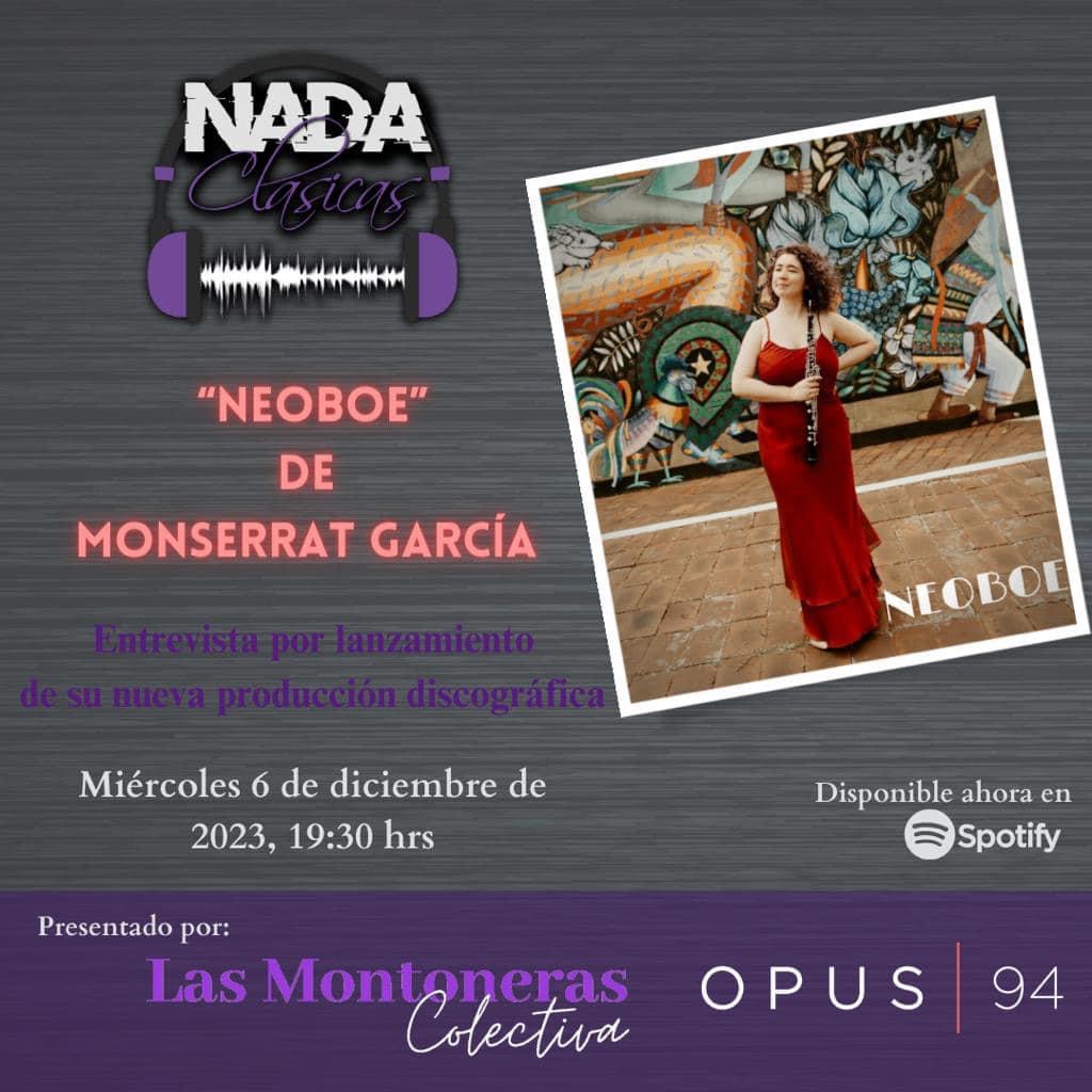 Nada Clásicas – Monserrat García – Opus 94, 94.5 FM