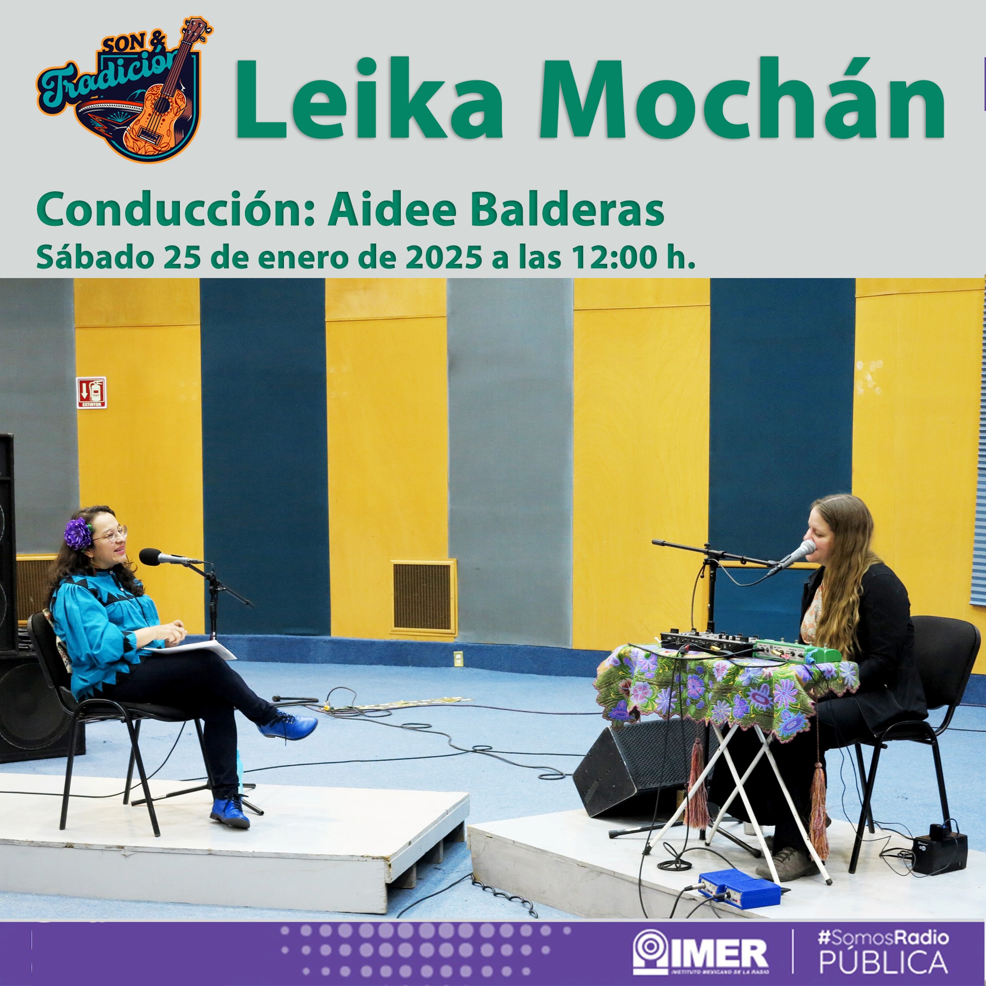 Leika Mochán – Producciones IMER