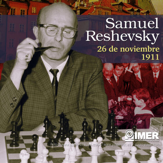 4 de abril de 1992: Fallece el ajedrecista Samuel Reshevsky – IMER