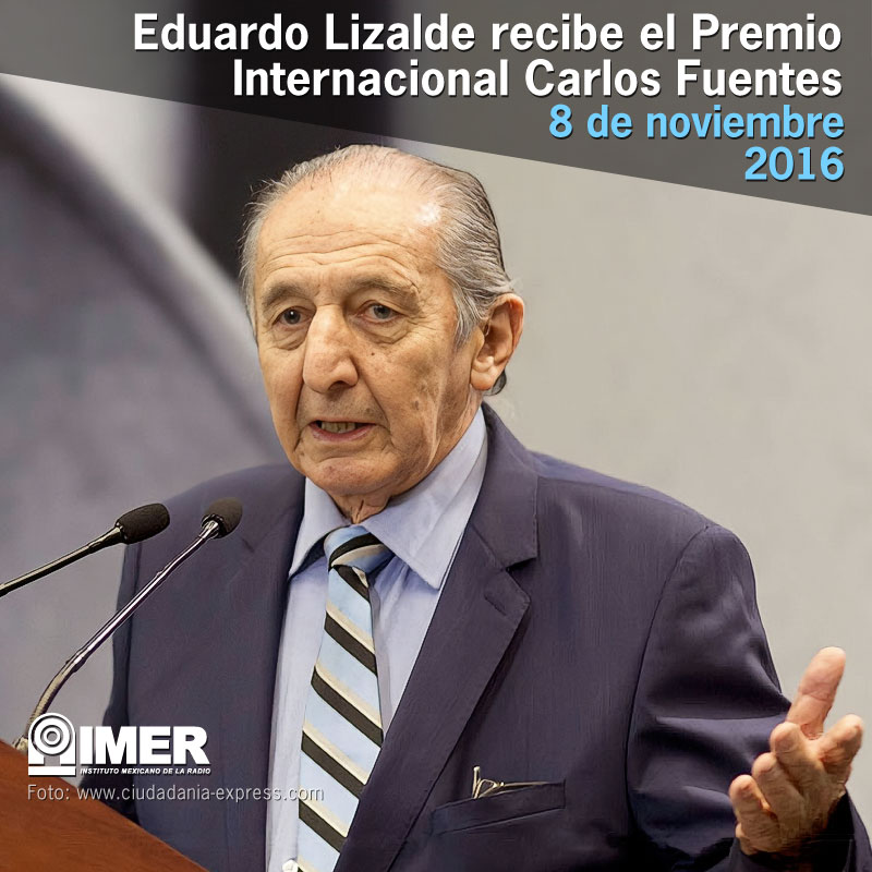 8 de noviembre de 2016: Eduardo Lizalde recibe el Premio Internacional ...