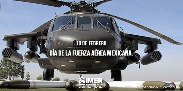 Día de la Fuerza Aérea Mexicana – IMER