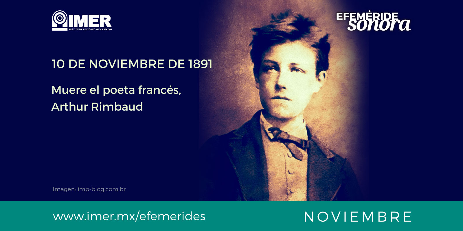 10 de noviembre de 1891, muere Arthur Rimbaud – IMER