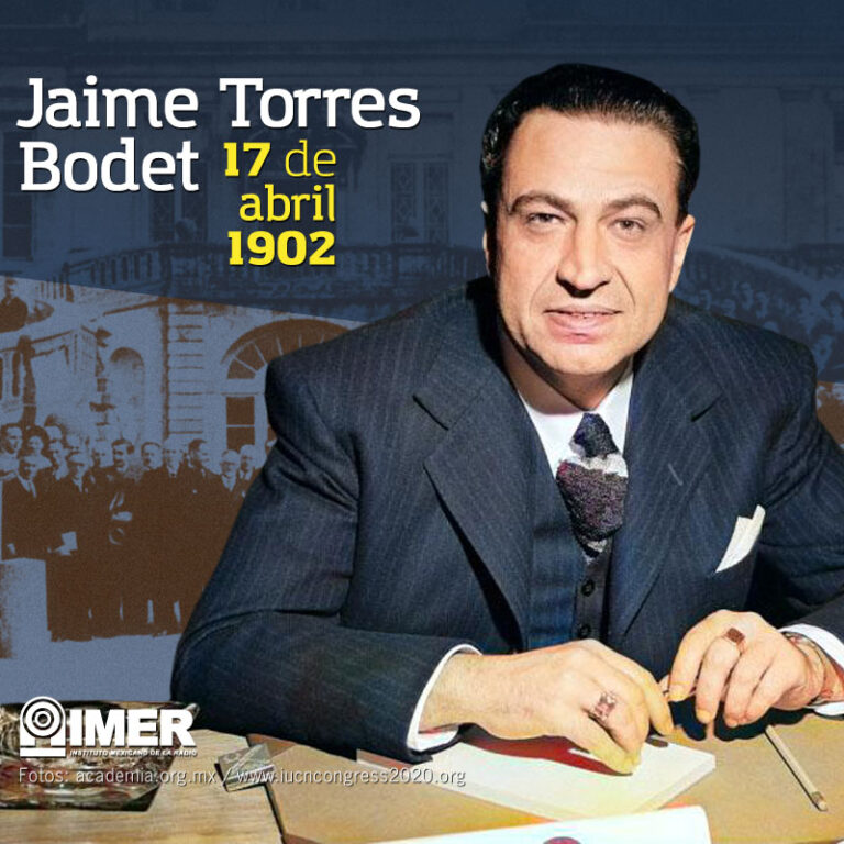 17 de abril de 1902: Nace el escritor y diplomático Jaime Torres Bodet – IMER