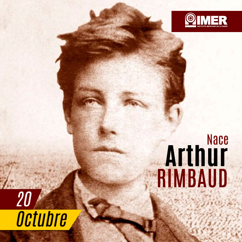 20 de octubre de 1854: Nace el poeta francés, Arthur Rimbaud – IMER