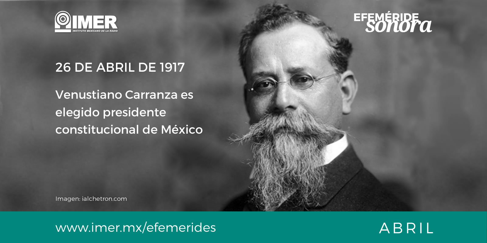 26 de abril de 1917 Venustiano Carranza es elegido presidente ...