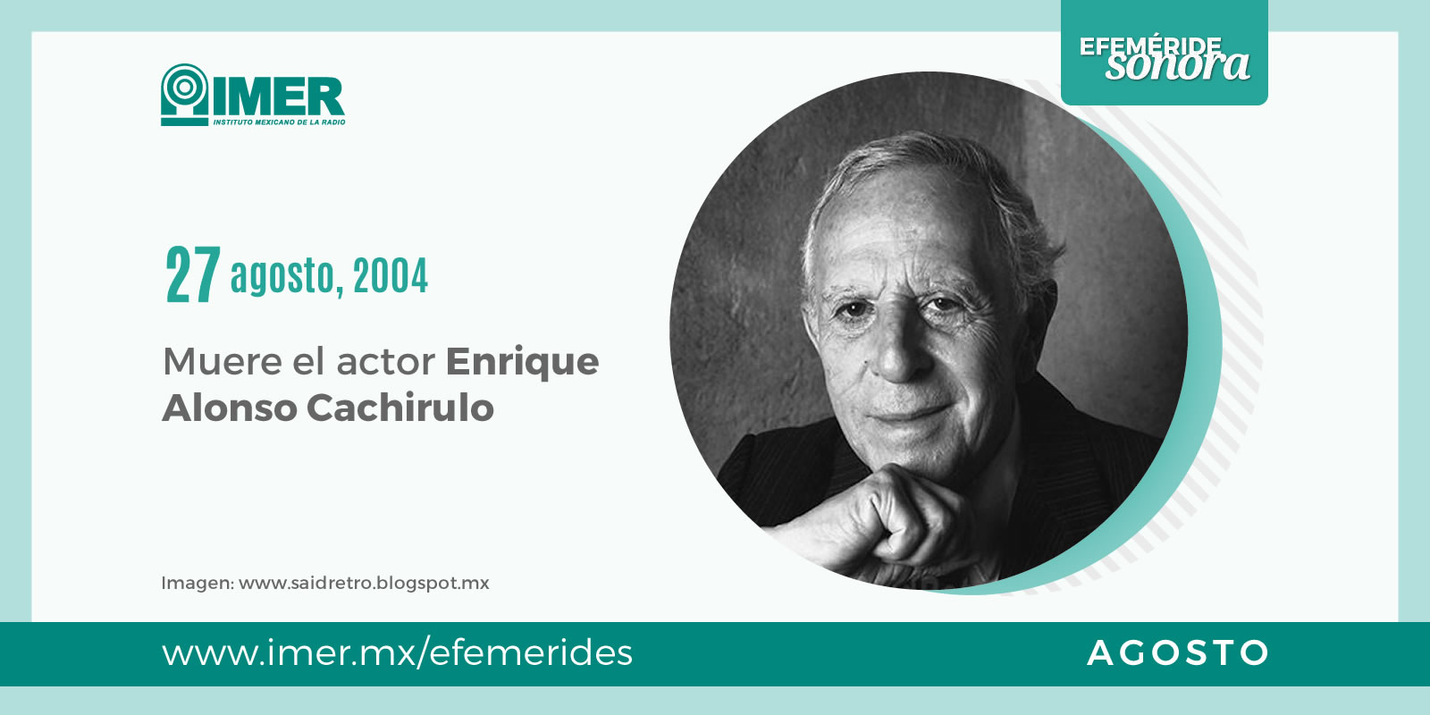 27 de agosto de 2004 muere Enrique Alonso – IMER