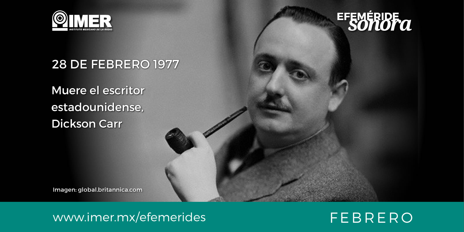 28 de febrero de 1977 Muere Dickson Carr – IMER