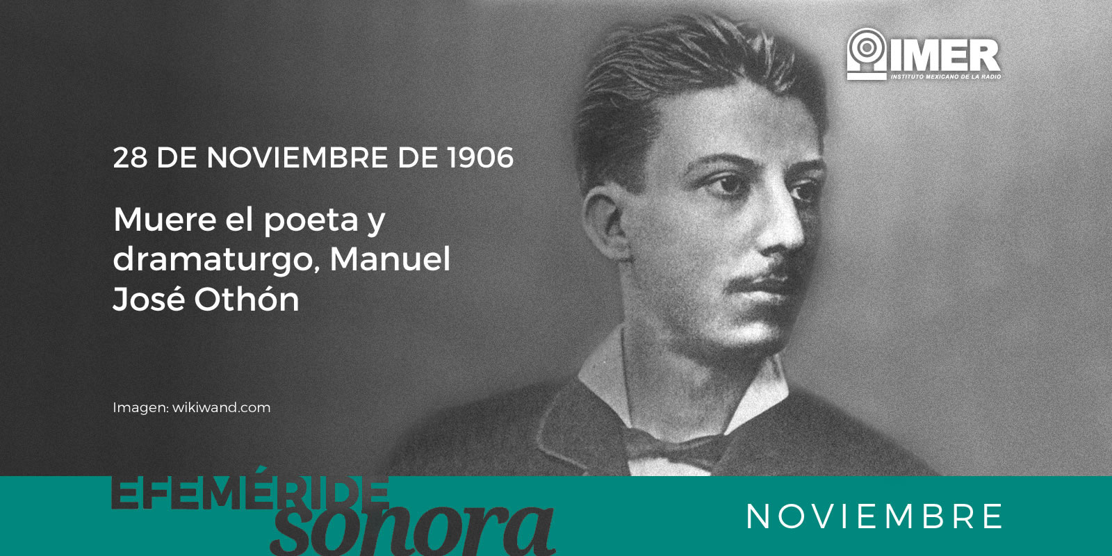 28 de noviembre de 1906, muere el poeta y dramaturgo Manuel José Othón ...