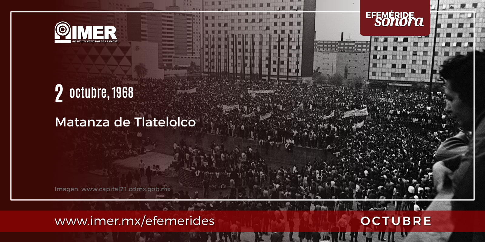 2 de octubre de 1968, Matanza de Tlatelolco – IMER