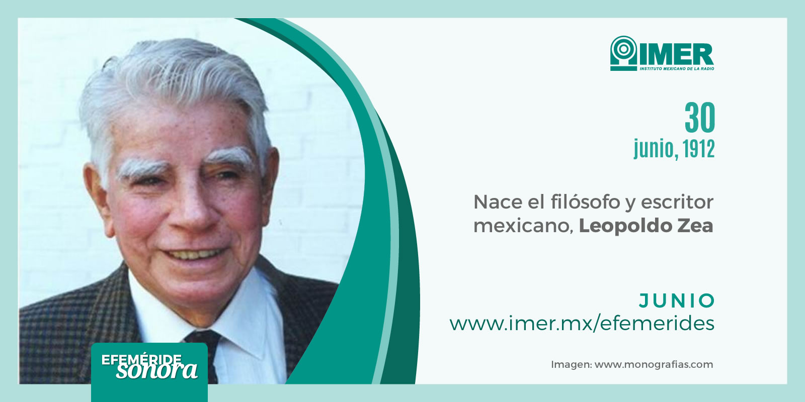 30 de junio de 1912 nace Leopoldo Zea – IMER