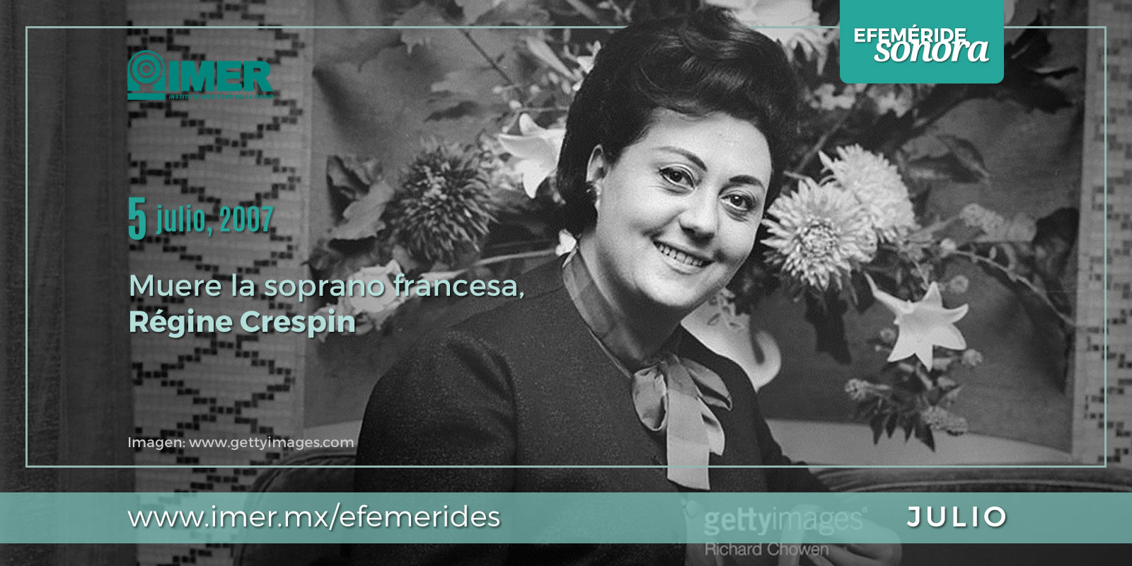 5 de julio de 2007 muere Régine Crespin – IMER