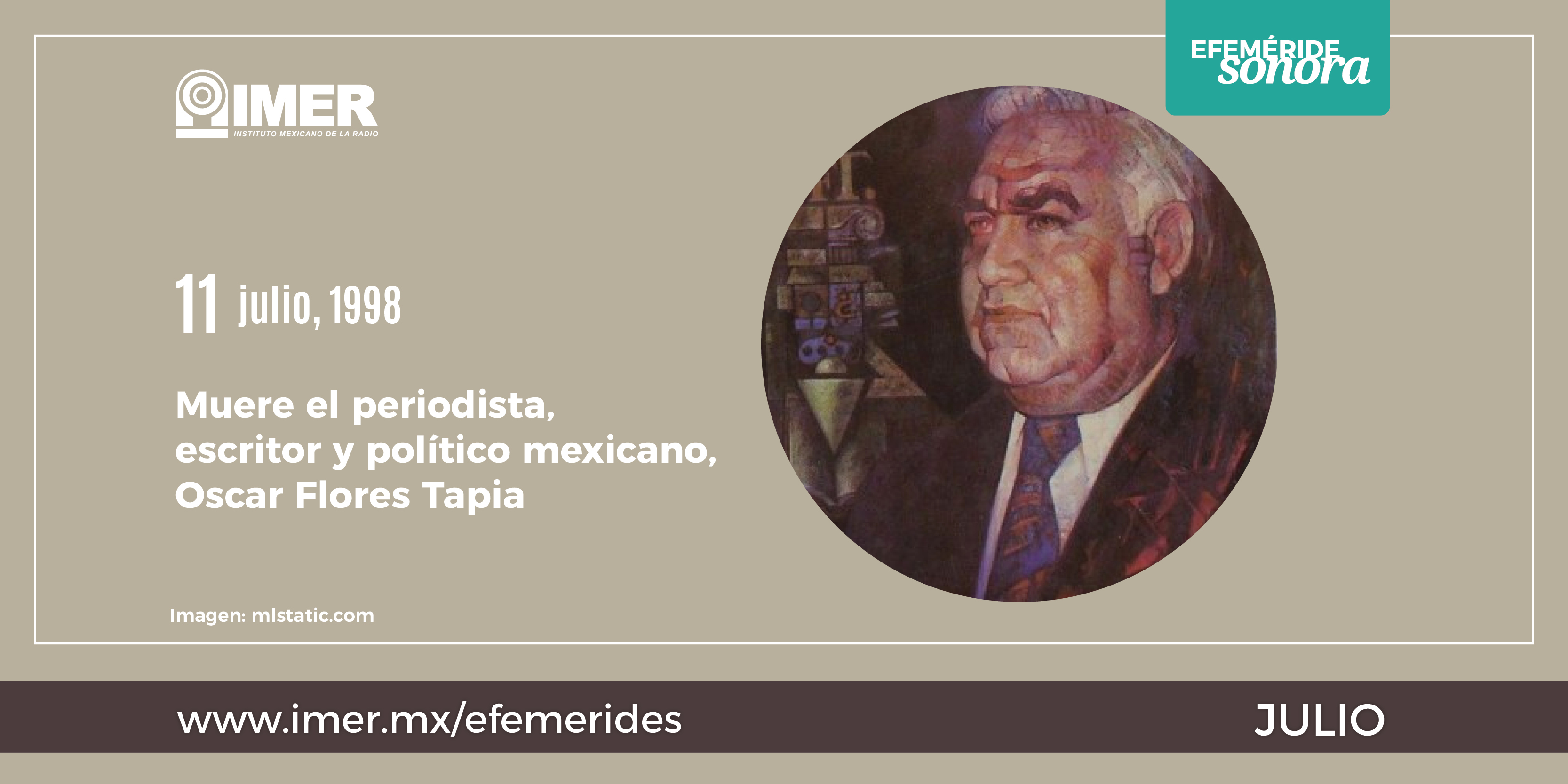 11 de julio de 1998, Muere Oscar Flores Tapia – IMER